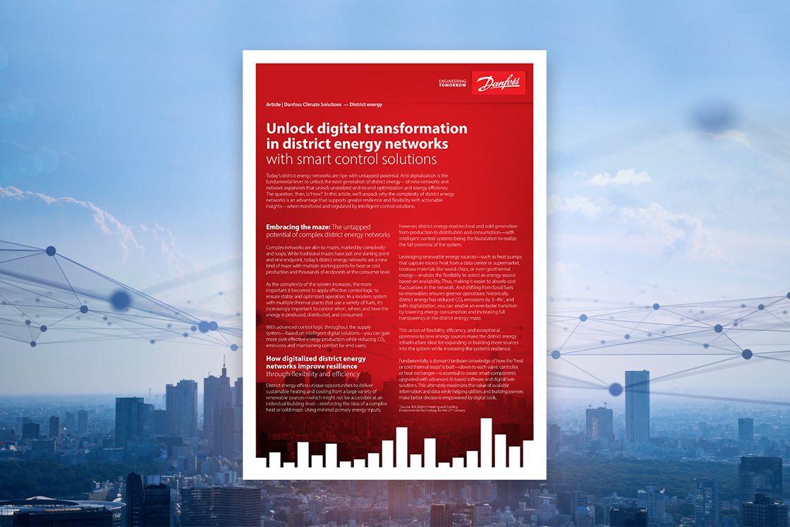 Unlock digital transformation in district energy networks with smart control solutions | Danfoss