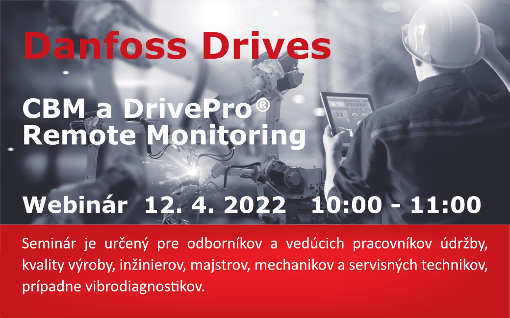 Condition Based Monitoring a DrivePro® Remote Monitoring alebo úplne ...
